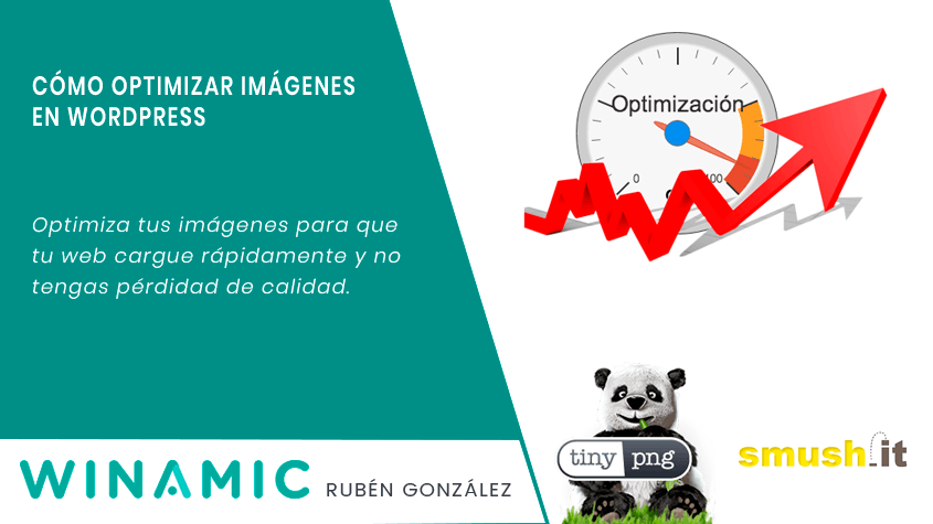 Cómo optimizar imágenes en WordPress Winamic